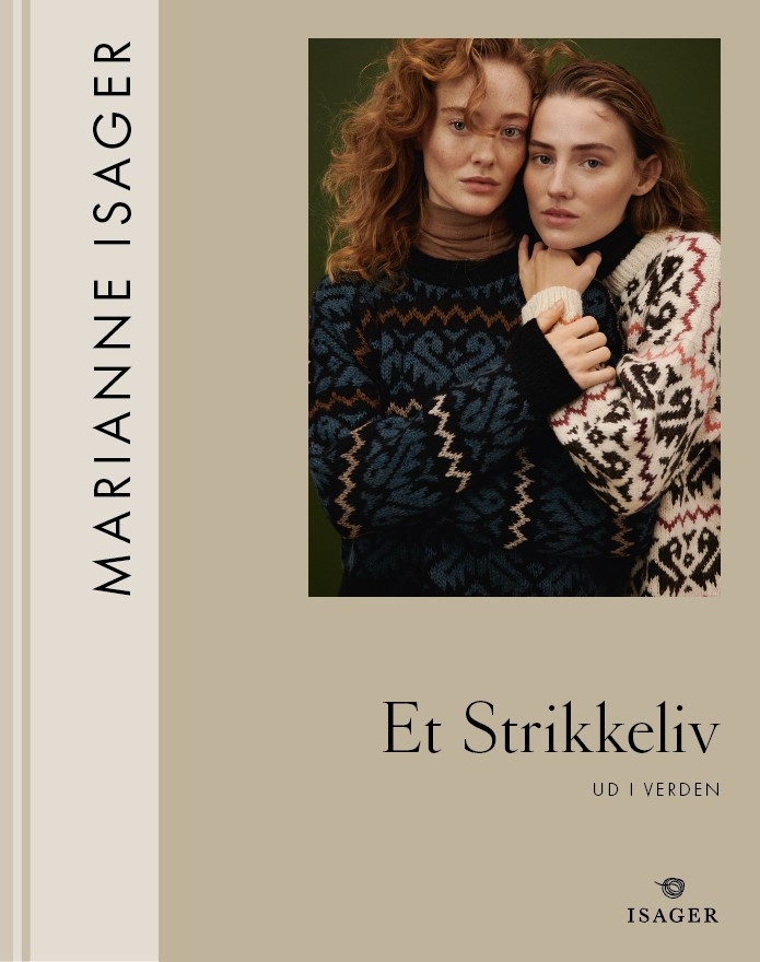 Et strikkeliv - bind 2 af Marianne Isager